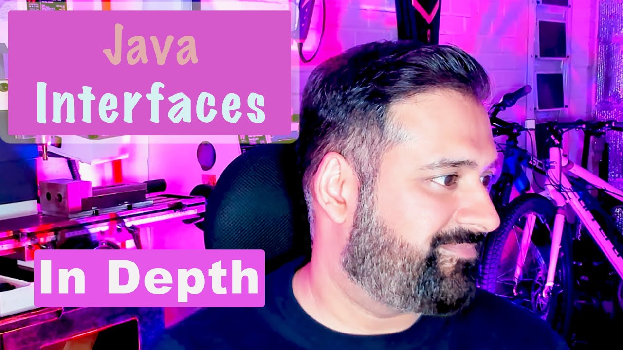 Java Interfaces - In Depth