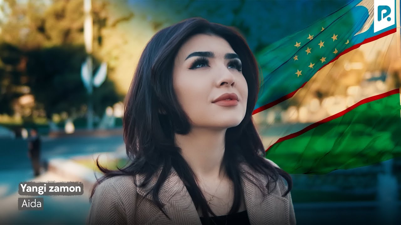 Yangi Zamon by Aida from Uzbekistan | Popnable