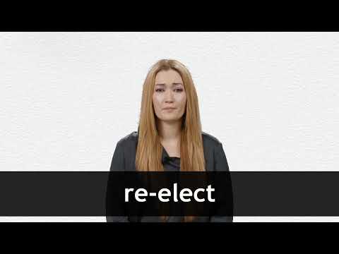 RE-ELECT definition in American English | Collins English Dictionary