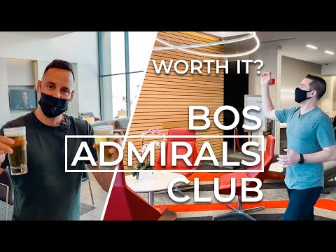 WORTH IT!? Inside the Boston Admirals Club at Boston Logan International Airport