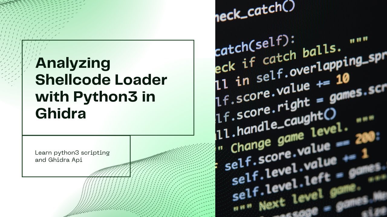 Shellcode Loader Analysis and Python3 Scripting in Ghidra