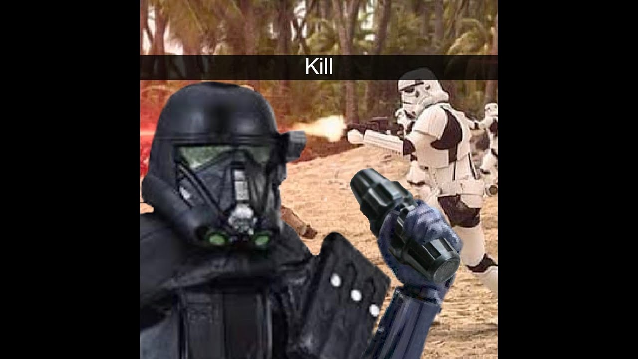 Live Kill meme (The Empire version)