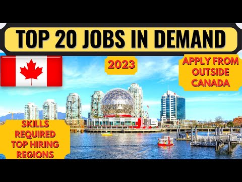 Top 20 Jobs in Canada in 2023 | Canada Jobs for Indians | Canada Immigration 2023 | Dream Canada
