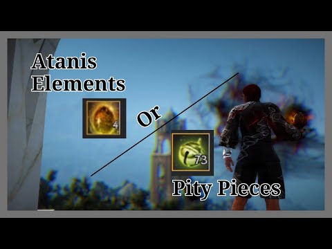 BDO grinding Atanis Elements or Pity Pieces?