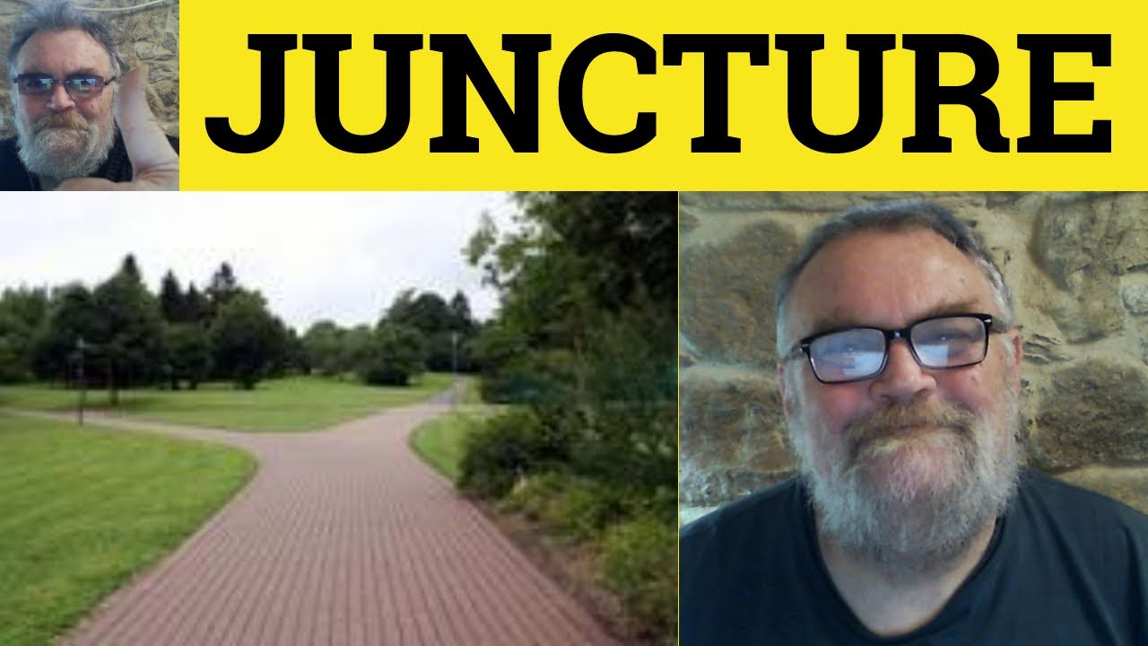 🔵 Juncture Meaning - Juncture Examples - Juncture Definition - Juncture - C2 English Vocabulary