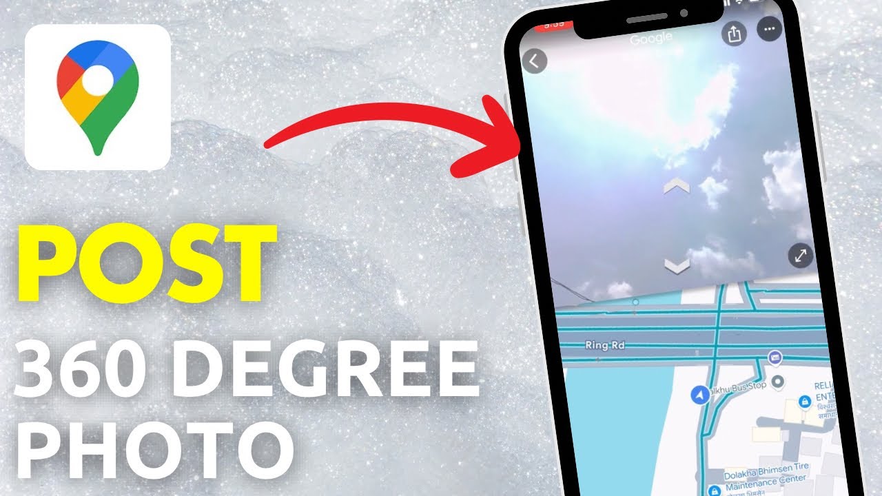 How To Post 360 Photo In Google Maps | Add 360 Street View On Google Maps (Full Guide)