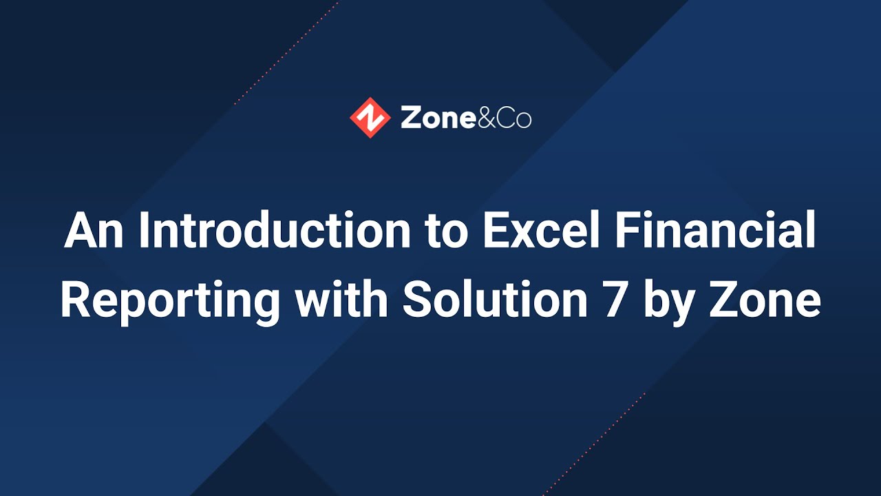 An Introduction to Excel Financial Reporting with Solution 7 by Zone