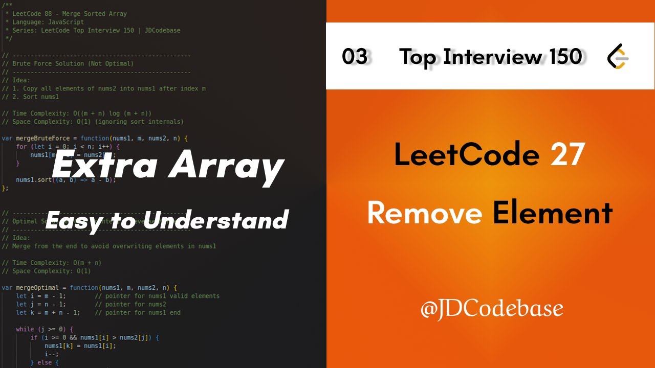 LeetCode 27 – Remove Element | Extra Array Approach | LeetCode Top Interview 150 | JDCodebase