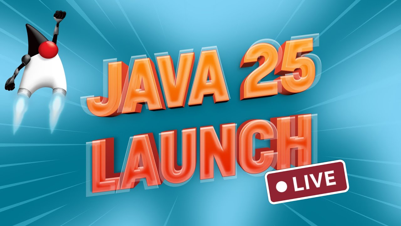 Java 25 Launch Stream
