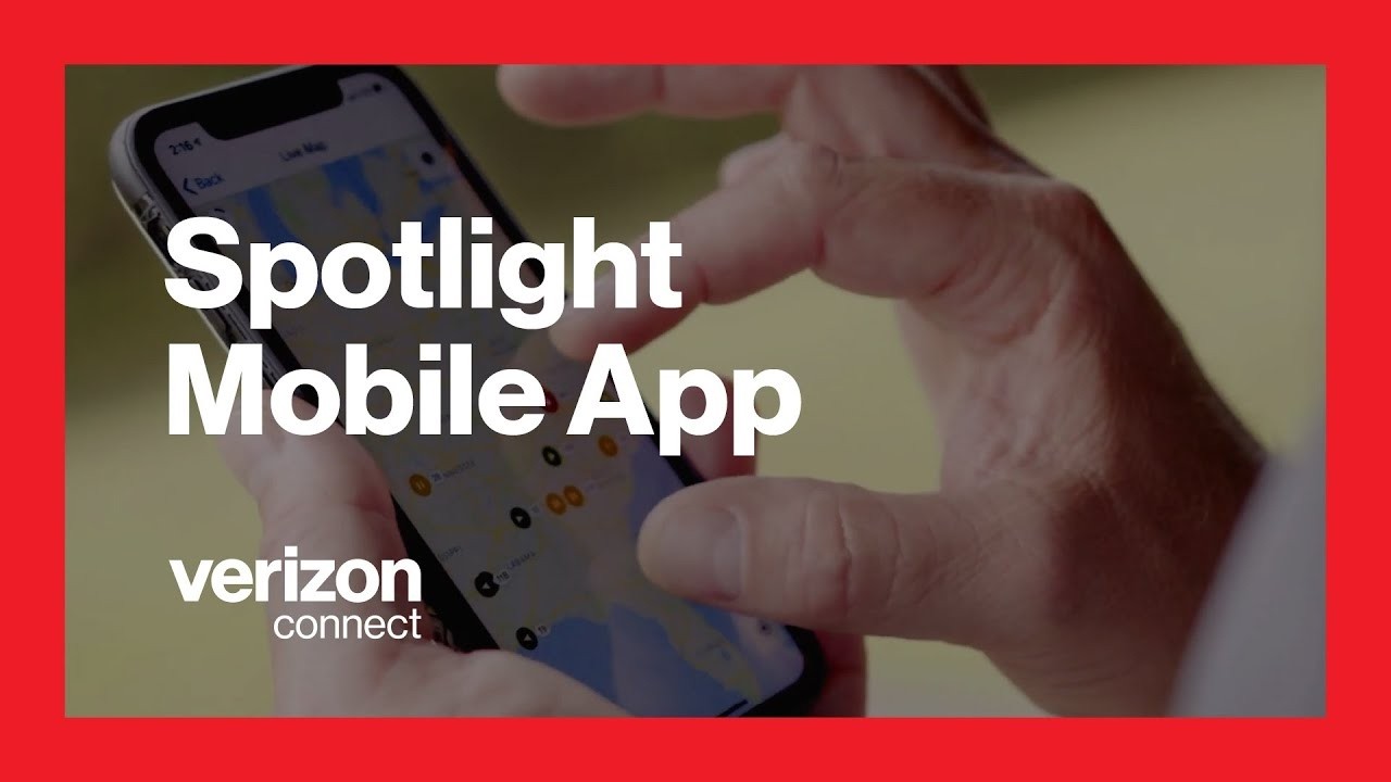Spotlight Mobile App | Verizon Connect