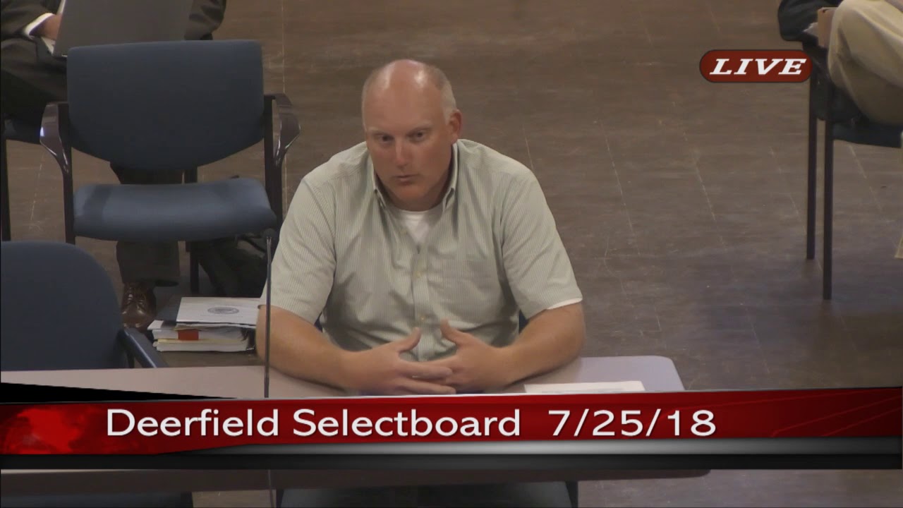 Deerfield Selectboard - July 25, 2018