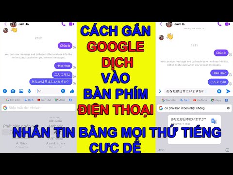 CÁCH GẮN GOOGLE DỊCH VÀO BÀN PHÍM ĐIỆN THOẠI NHẮN TIN BẰNG MỌI NGÔN NGỮ CỰC DỄ