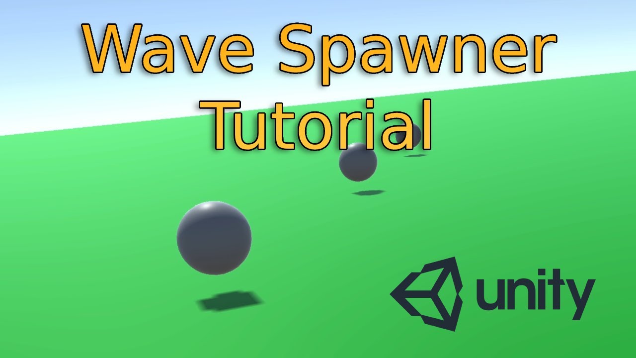 Unity Tutorial: How to Create a Wave Spawner