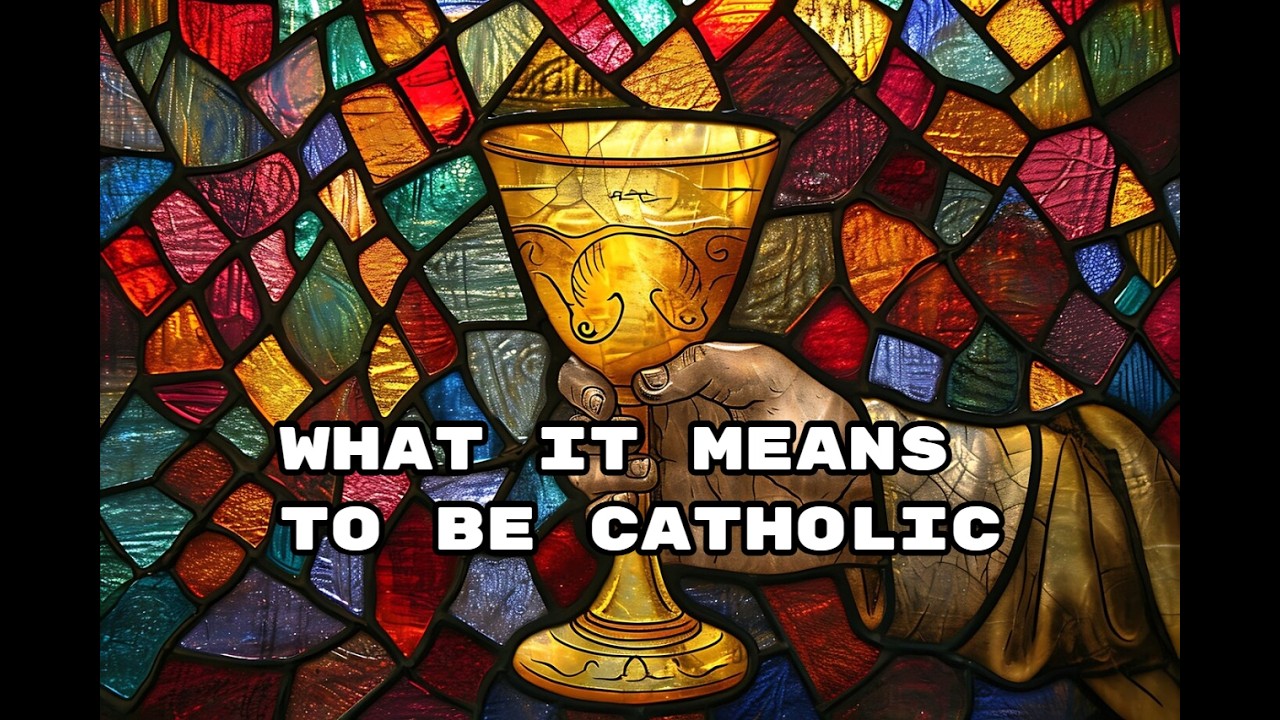 What it Means to be Catholic  - OCIA Class