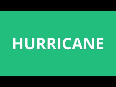 How To Pronounce Hurricane - Pronunciation Academy