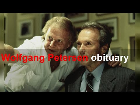 Wolfgang Petersen obituary
