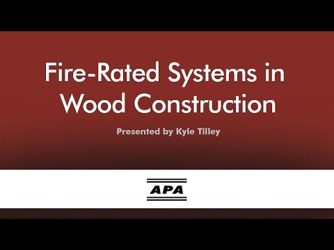 Fire-Rated Systems in Wood Construction