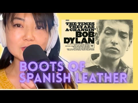 HOW DOES IT END?? "Boots of Spanish Leather" || Singer Songwriter Reacts to Bob Dylan