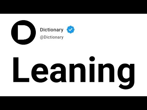 Leaning Meaning In English