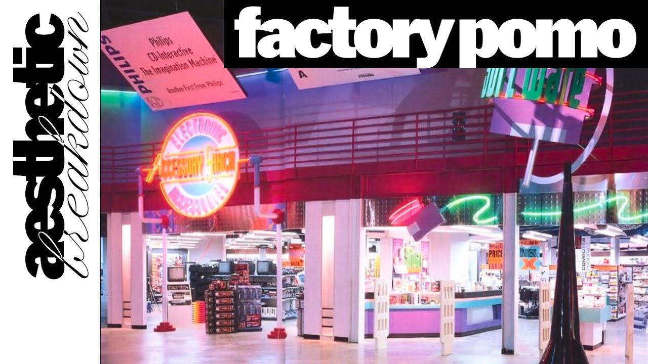 factory pomo - aesthetic breakdown