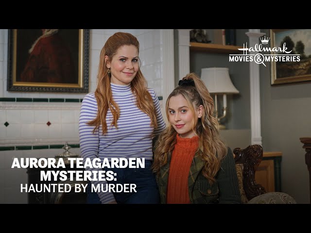 What time will Aurora Teagarden Mysteries: Haunted by Murder air ...