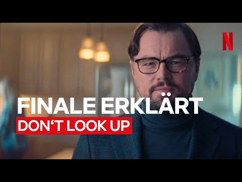 Don't Look Up | Leonardo DiCaprio erklärt das Finale | Netflix