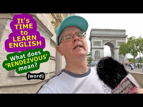 What does the word 'rendezvous' mean? - It’s time to learn English