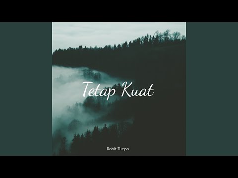 Tetap Kuat