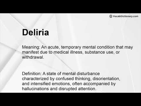 Deliria Meaning
