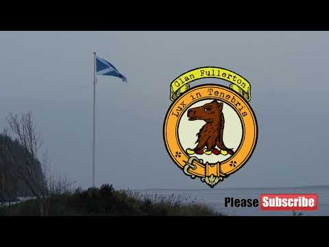 Clan Fullerton or Clan Fullarton Scottish History