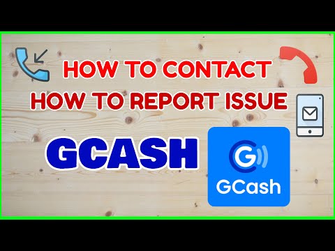 How to Report to GCash Online | GCash Issues, Refund, Contact GCash Customer Service