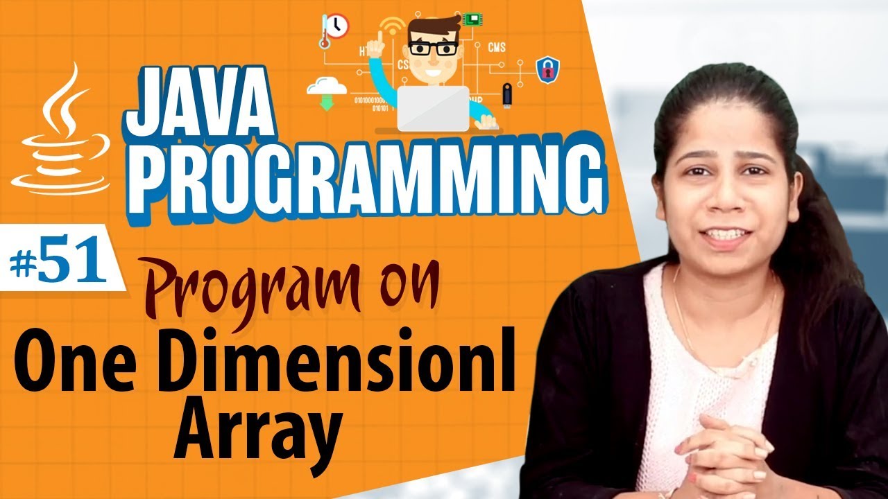Program in One Dimensionl Array - Arrays in Java Programming Language - Java Programing Tutorial