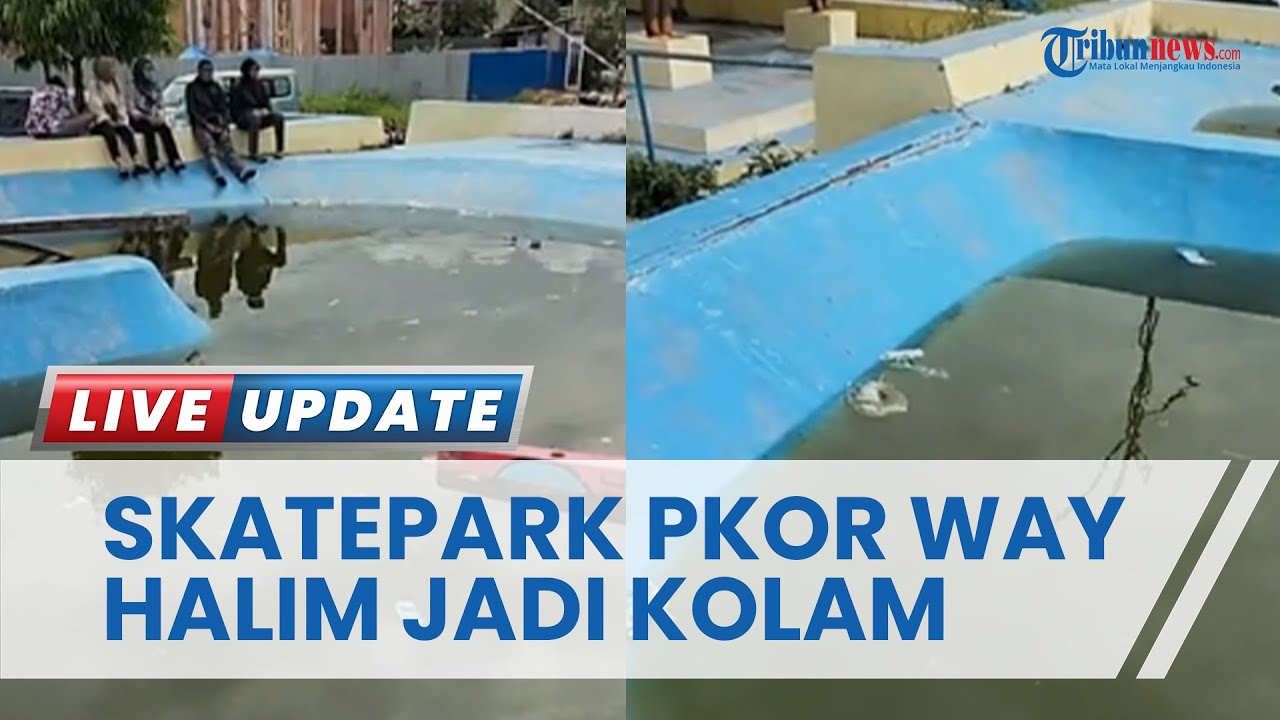 Lapangan Skatepark PKOR Way Halim Jadi Kolam Kumuh, Dipenuhi Sampah ...