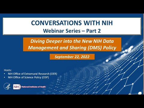 Diving Deeper into the New NIH Data Management and Sharing (DMS) Policy
