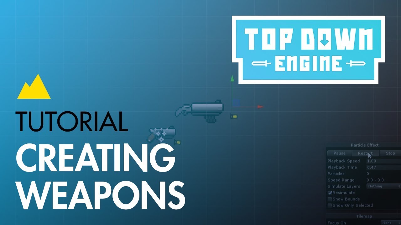 TopDown Engine Tutorial : Weapons