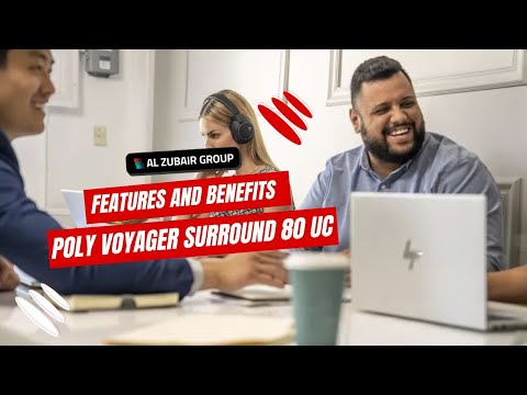 Poly Voyager Surround 80 UC- features and Benefits