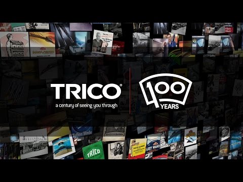 TRICO Wiper Blades: A Century of Seeing You Through