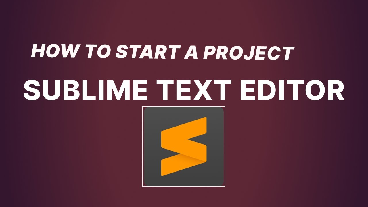 How To Create Project In Sublime Text | Sublime Text Editor