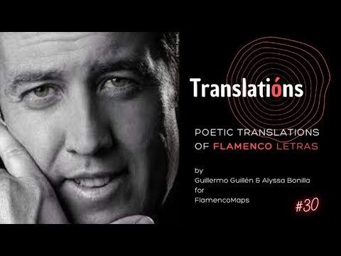 "En criticar y murmurar" | Fandango | Poetic Translations of Flamenco Letras - TRANSLATIÓN #30