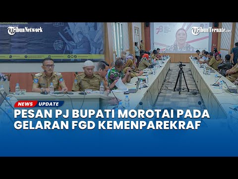 Kemenparekraf Gelar FGD Penyusunan Integrated Tourism Master Plan Morotai, Ini Pesan Pj Bupati