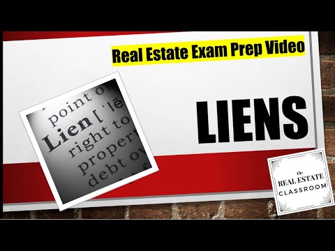 What Is A Lien | Real Estate Exam Prep