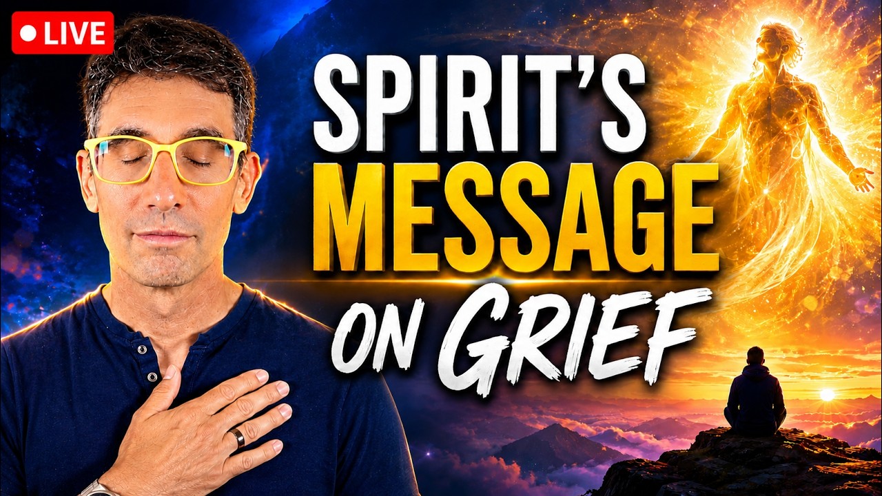 Spirit's URGENT Message For Healing Grief — A Powerful Live Channeled Healing & Energy Attunement