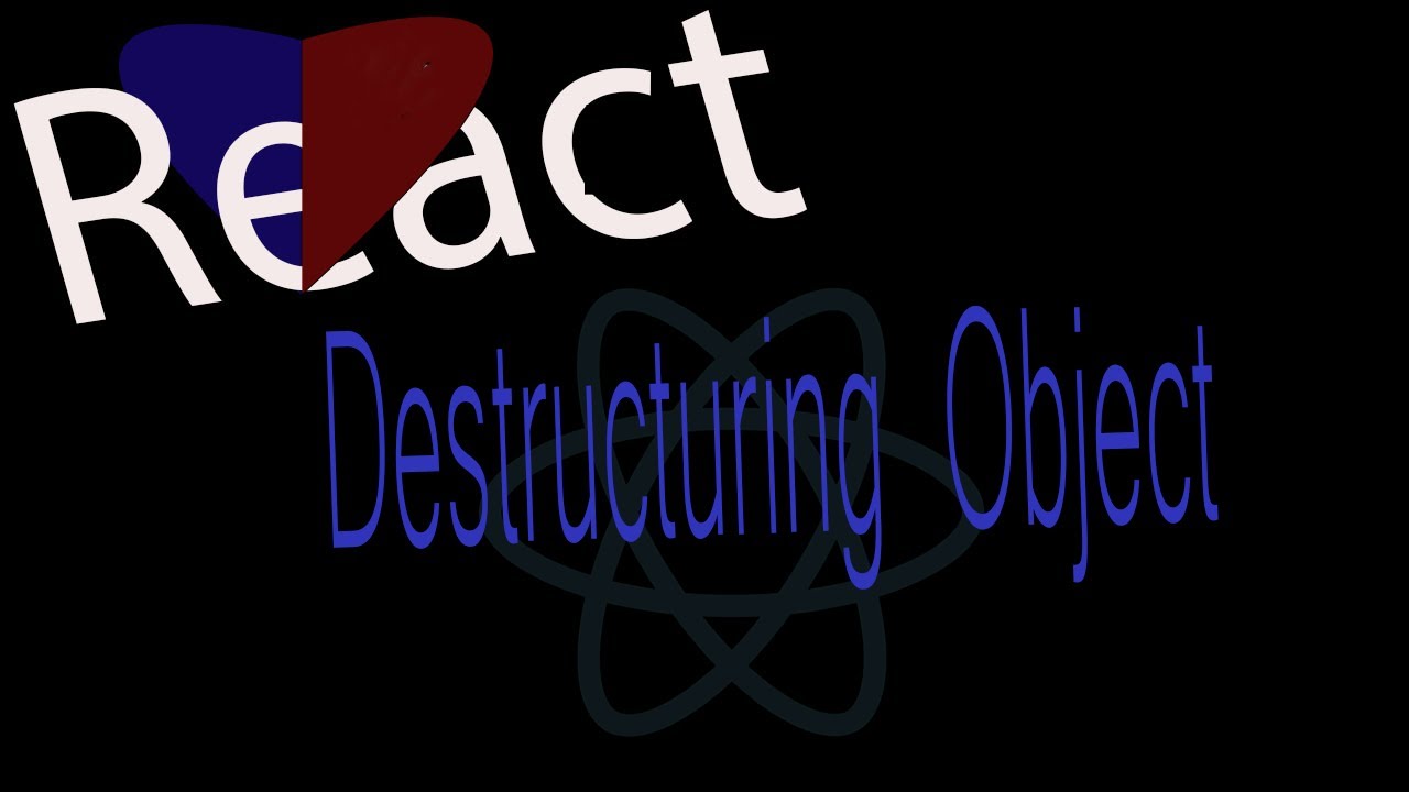 React Es6 Destructuring Objects For Beginners