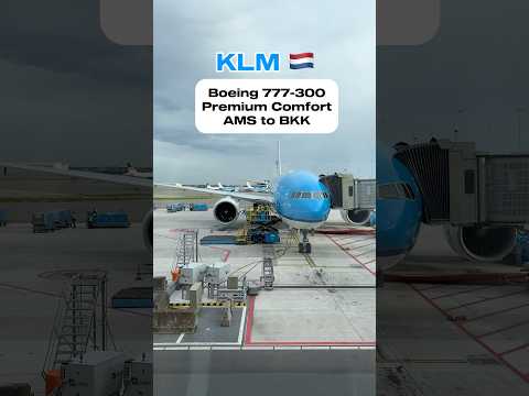 KLM Premium Comfort Economy on a 777 | Amsterdam to Bangkok Review #klm #aviation #shorts