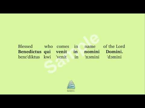 Mass Ordinary: Benedictus - Pronunciation Guide