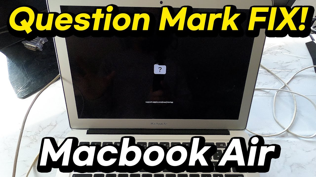 [FIX] Apple Macbook Air Question Mark Problem Solved!