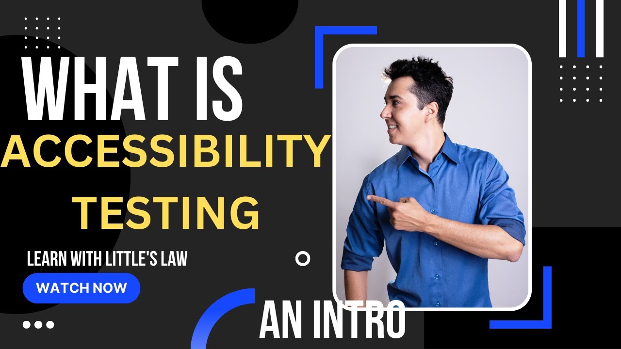 What is Accessibility testing | Why Accessibility testing is important