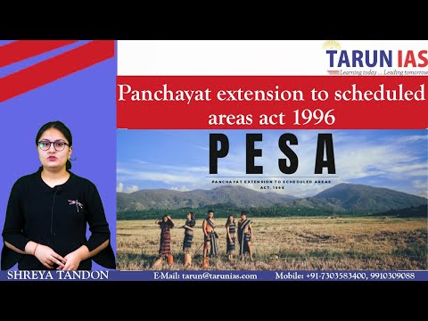 Panchayat extension to scheduled areas act 1996 | Current Affairs | Shreya Tandon | Tarun IAS