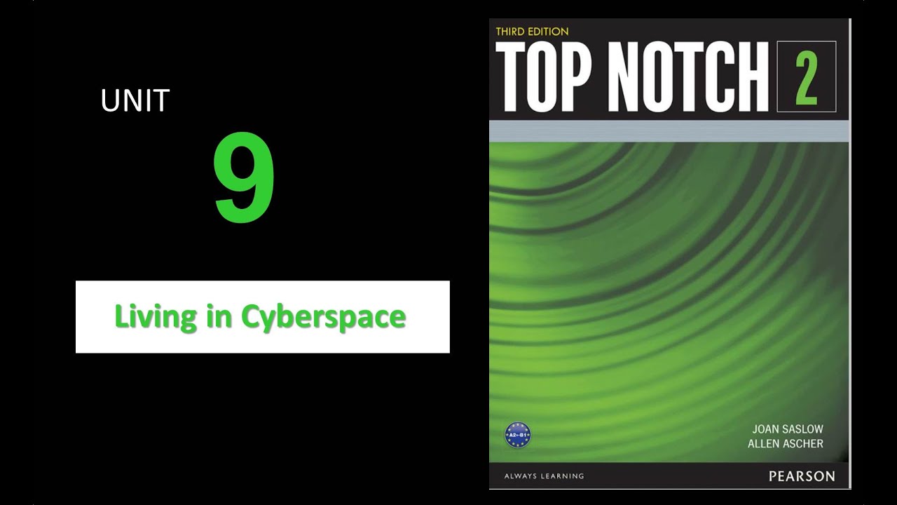 Top Notch 2 Unit 9 third edition