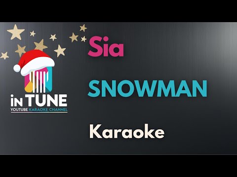 Sia - Snowman (Karaoke with Backing Vocals)